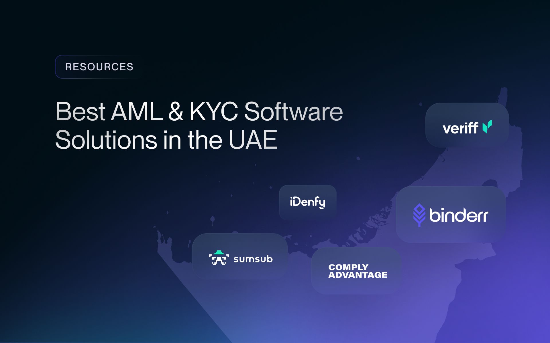 Best AML & KYC Software Solutions in the UAE in 2025