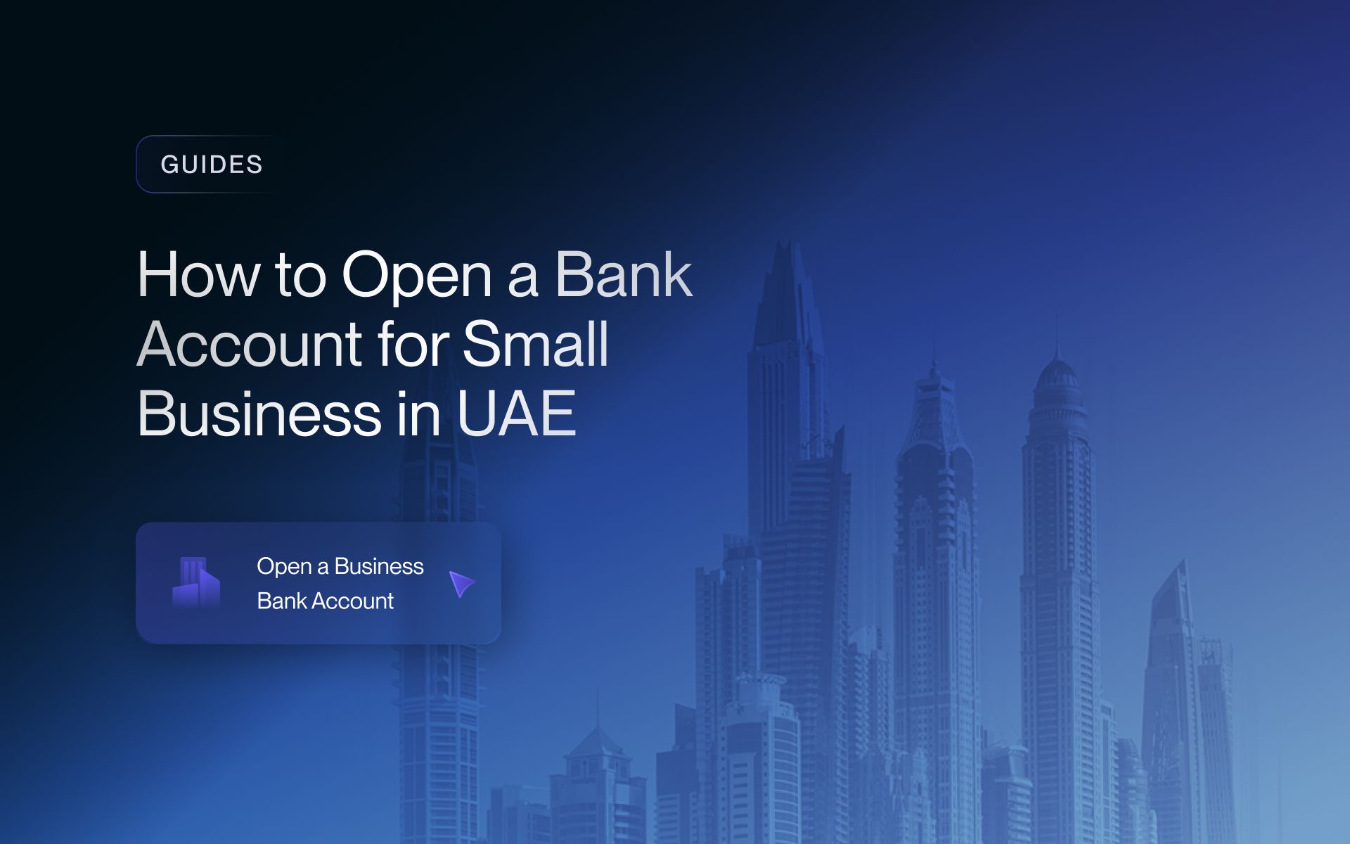 Open a Business Bank Account for Small Business in UAE