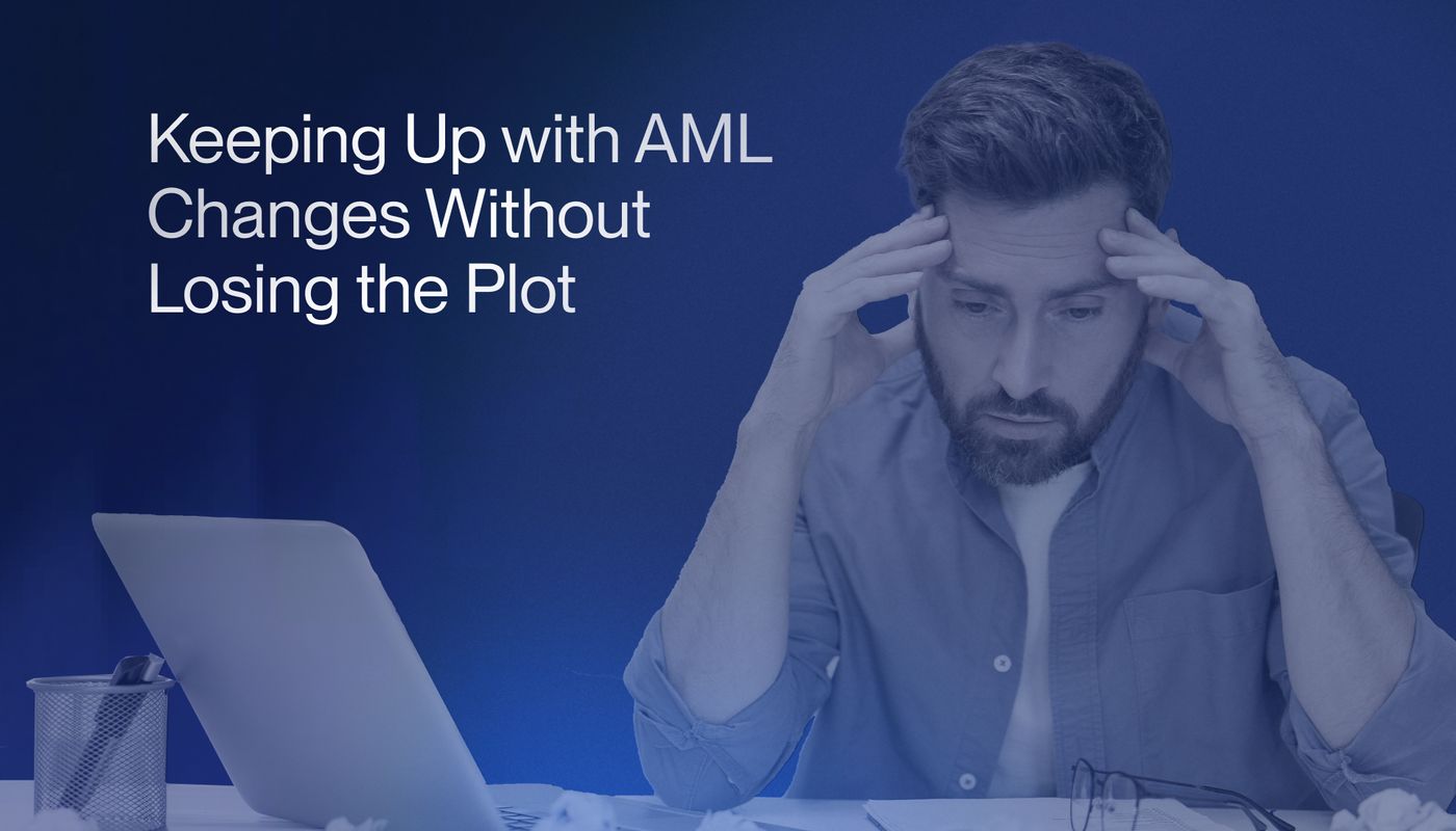 Keeping Up with AML Changes Without Losing the Plot