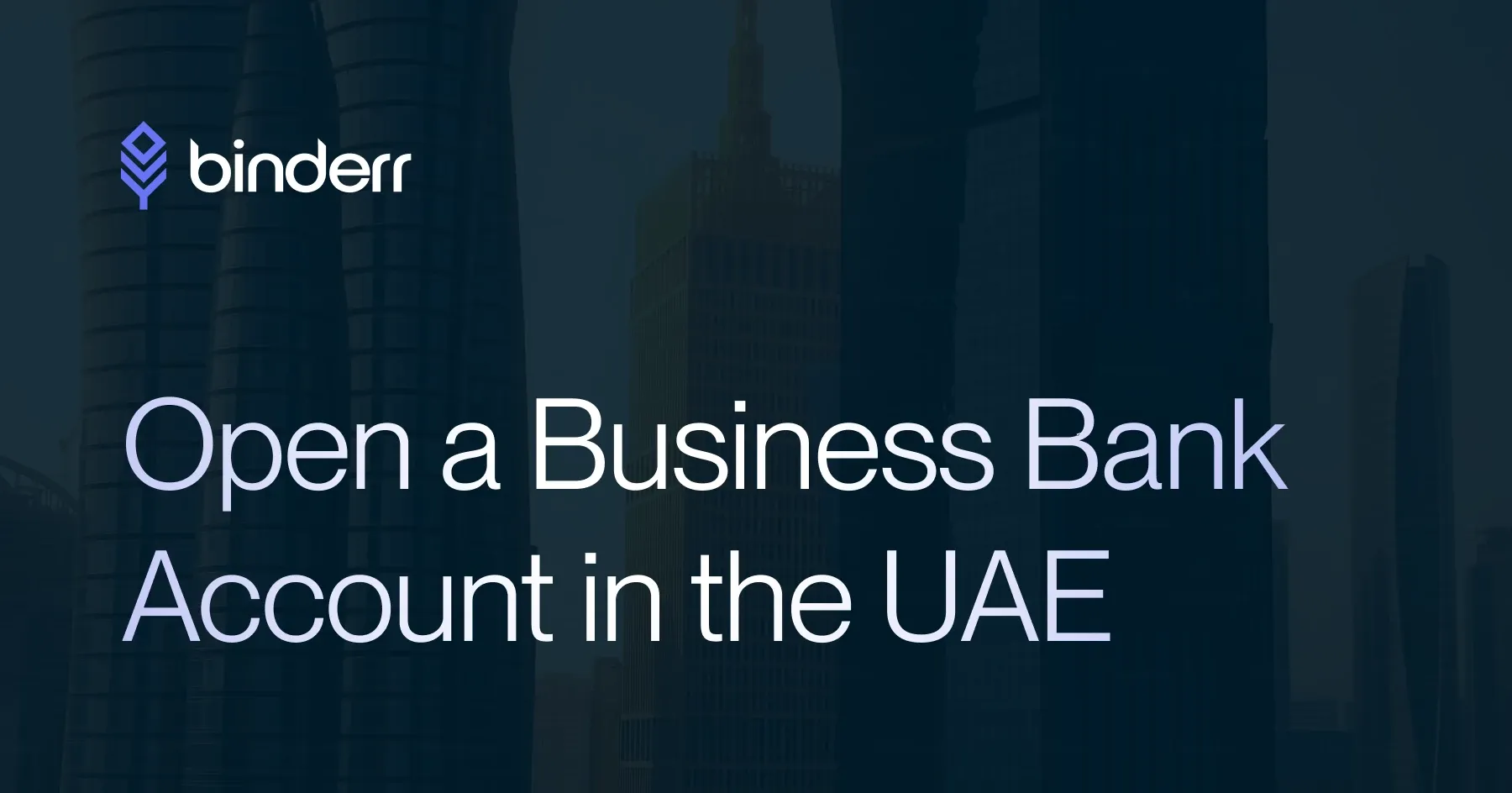 Open Offshore Bank Account in UAE in 2025